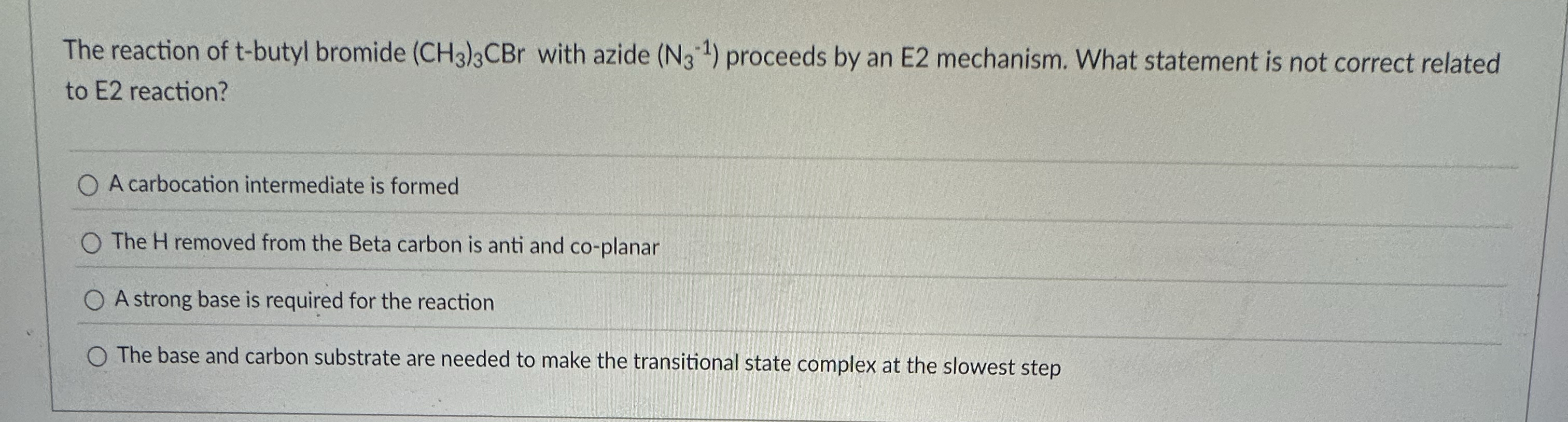 Solved The reaction of t-butyl bromide (CH3)3CBr ﻿with azide | Chegg.com