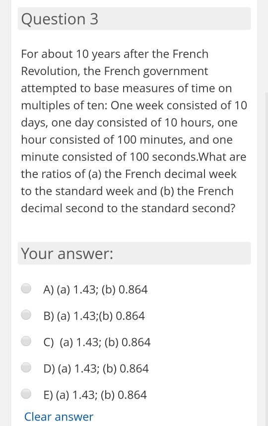 Solved Question 3 For about 10 years after the French | Chegg.com