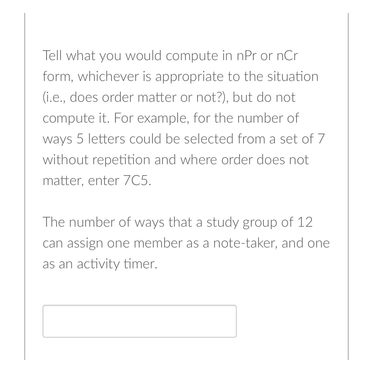 Solved Tell what you would compute in nPr ﻿or nCr ﻿form, | Chegg.com