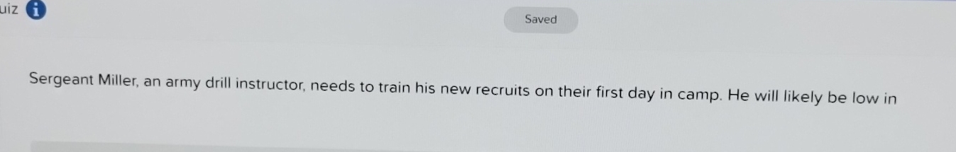 Solved Sergeant Miller, an army drill instructor, needs to | Chegg.com