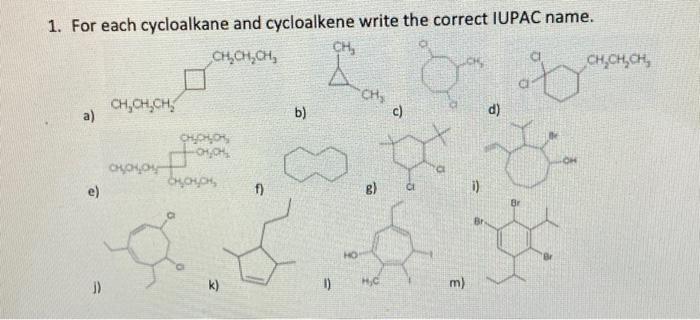 Solved 1. For each cycloalkane and cycloalkene write the | Chegg.com