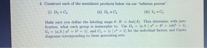 4. Construct each of the semidirect products below | Chegg.com