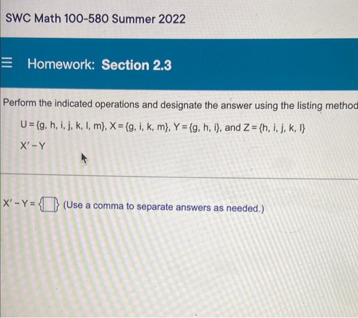 Solved SWC Math 100-580 Summer 2022 = Homework: Section 2.3 | Chegg.com