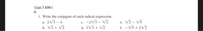 Solved 1. Write the conjugate of each radical expression. a. | Chegg.com