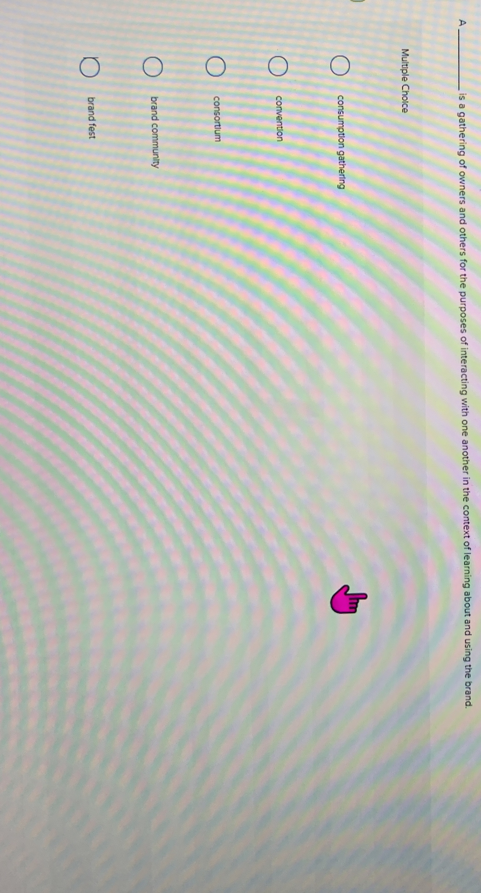 Solved Ais a gathering of owners and others for the purposes | Chegg.com