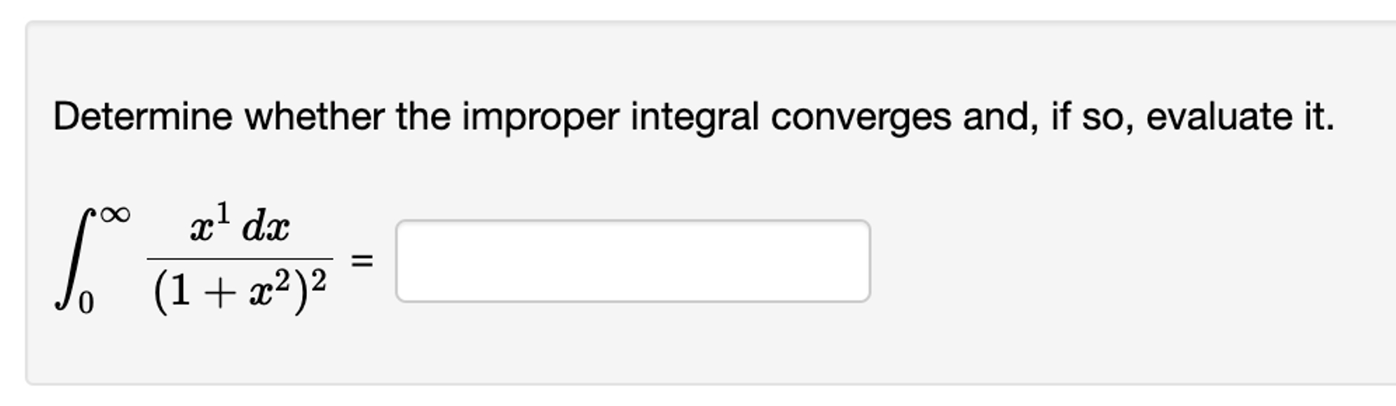 Solved Determine whether the improper integral converges | Chegg.com
