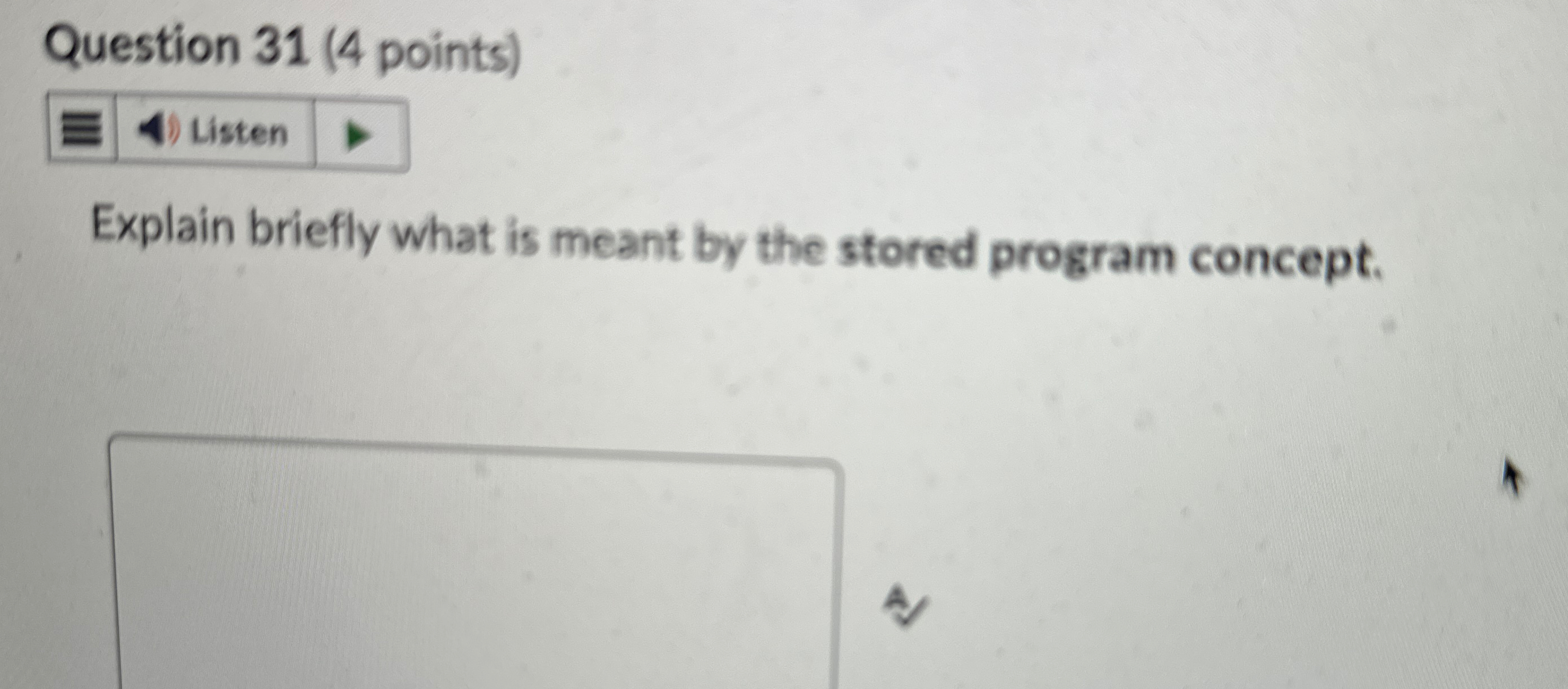 Solved Question 31 (4 ﻿points)Explain briefly what is meant | Chegg.com
