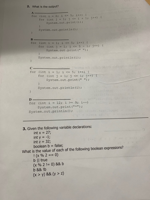 Solved 2. What is the output? A for (int i-0: i