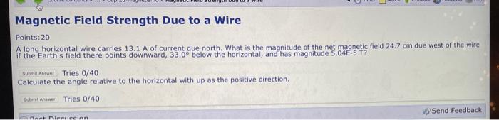 Solved Magnetic Field Strength Due to a Wire Points:20 A | Chegg.com