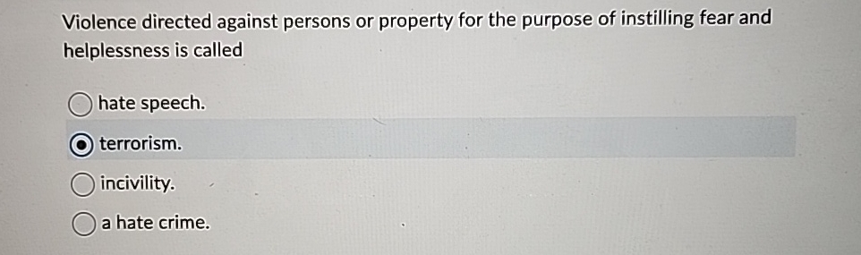 Solved Violence directed against persons or property for the | Chegg.com