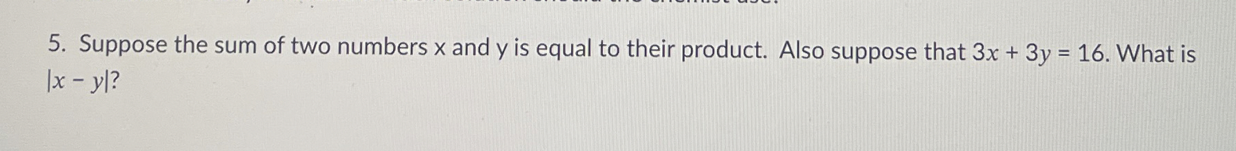 Solved Suppose the sum of two numbers x ﻿and y ﻿is equal to | Chegg.com
