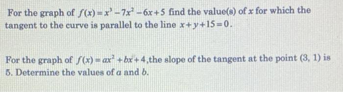 Solved For the graph of f(x)=x° - 7x2 - 6x+5 find the | Chegg.com