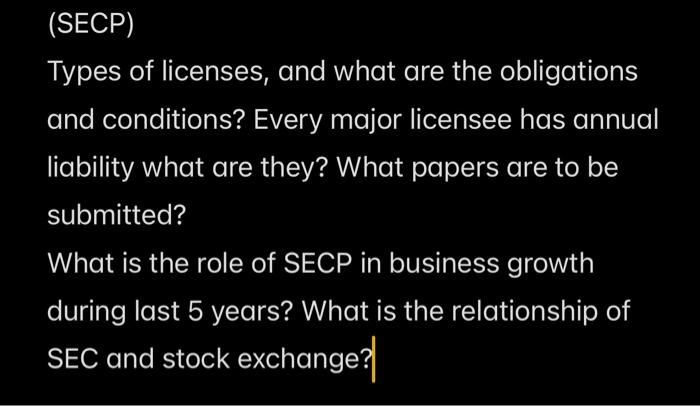 (SECP) Types of licenses, and what are the | Chegg.com