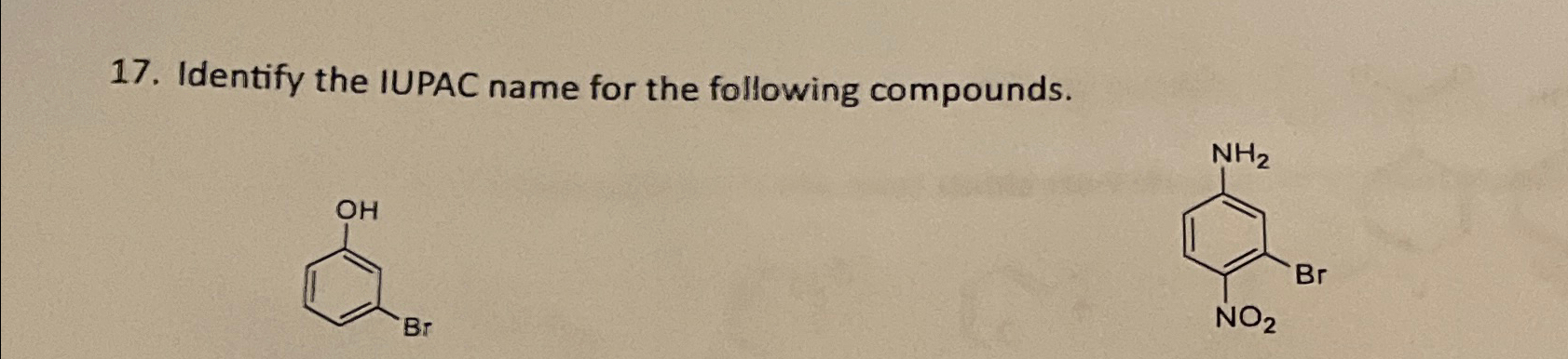 Solved Identify the IUPAC name for the following compounds. | Chegg.com