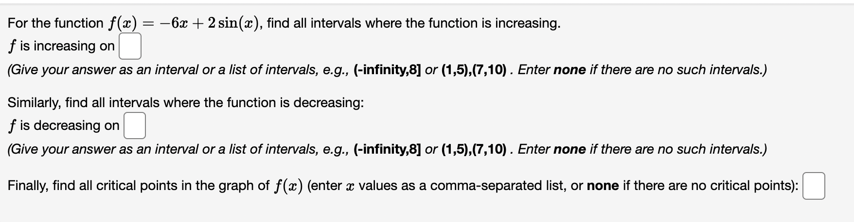 Solved For The Function F X 6x 2sin X find All