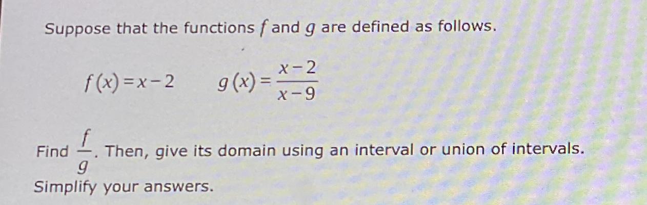Solved Suppose that the functions f ﻿and g ﻿are defined as | Chegg.com