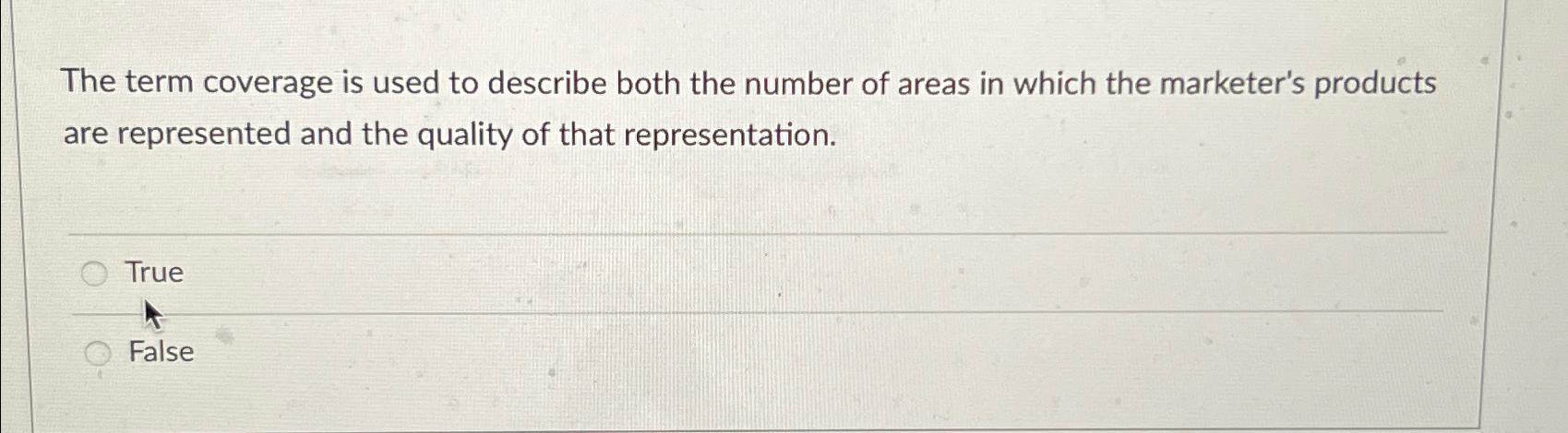 Solved The term coverage is used to describe both the number | Chegg.com