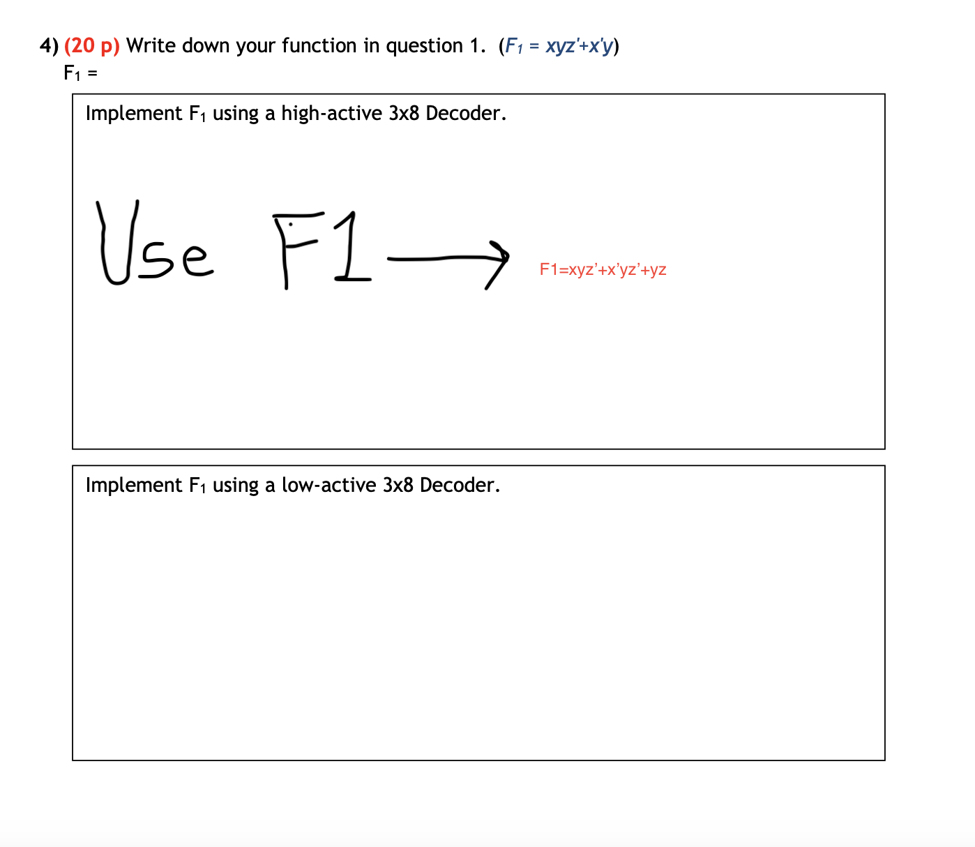 Solved (20 ﻿p) ﻿Write down your function in question | Chegg.com