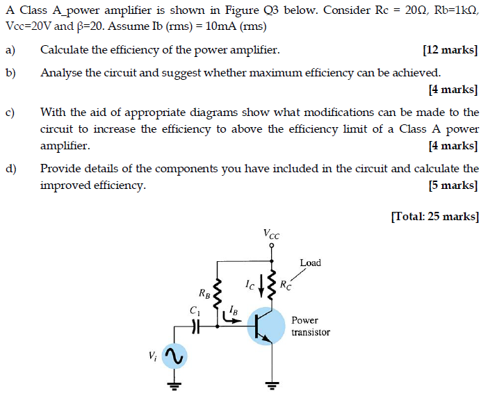 Solved A Class A_power amplifier is shown in Figure Q3 | Chegg.com
