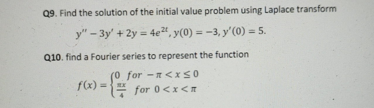 Q9. ﻿Find the solution of the initial value problem | Chegg.com