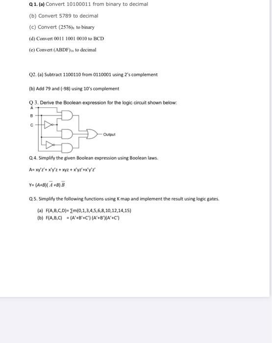 Solved Q1. (a) Convert 10100011 from binary to decimal (b) | Chegg.com
