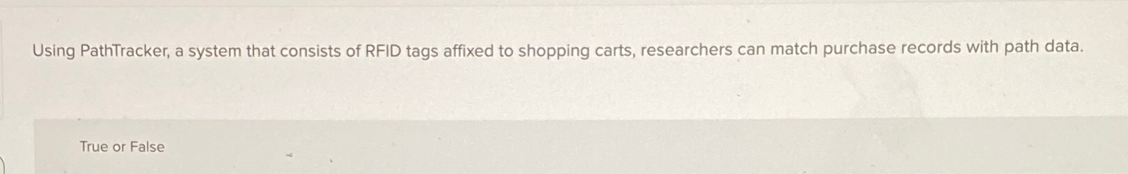 Solved Using PathTracker, a system that consists of RFID | Chegg.com