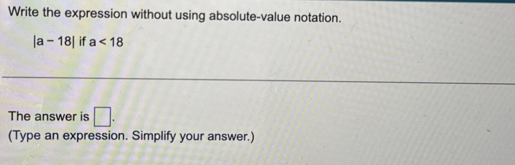 Solved Write the expression without using absolute-value | Chegg.com