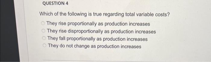 Solved Which of the following is true regarding total | Chegg.com