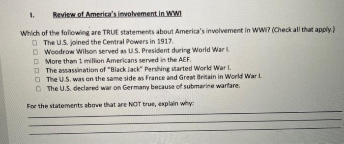 Solved 1. Review of America's involvement in WWI Which of | Chegg.com
