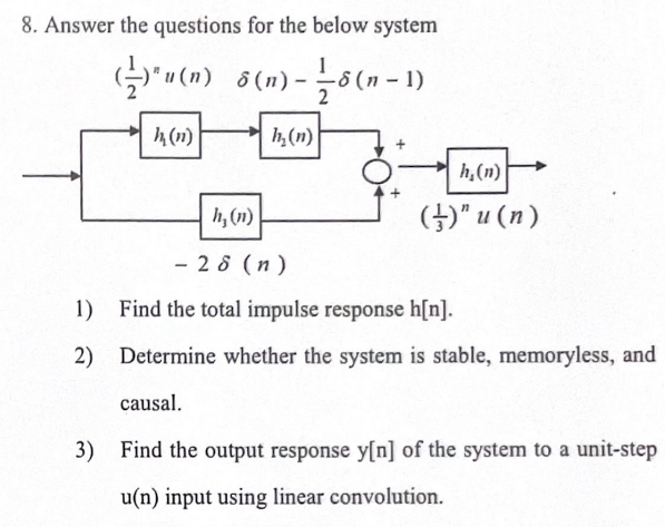 Answer the questions for the below systemFind the | Chegg.com