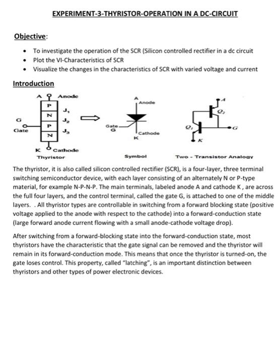 Solved EXPERIMENT-3-THYRISTOR-OPERATION IN A DC-CIRCUIT | Chegg.com