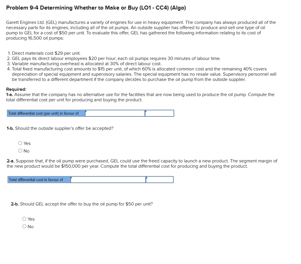 Solved Problem 9-4 ﻿Determining Whether to Make or Buy | Chegg.com