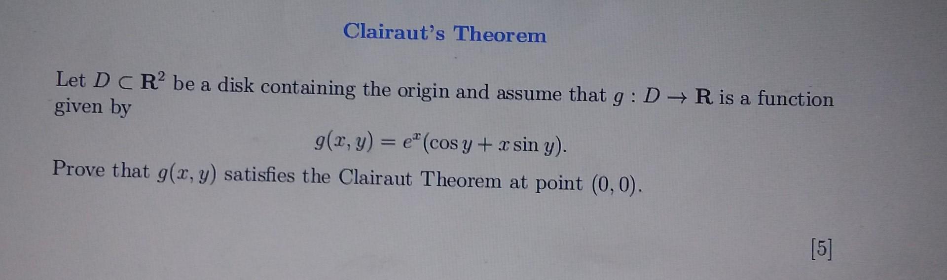 Solved Clairaut's Theorem а Let D CRP be a disk containing | Chegg.com