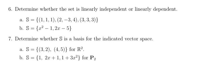 Solved 6. Determine whether the set is linearly independent | Chegg.com