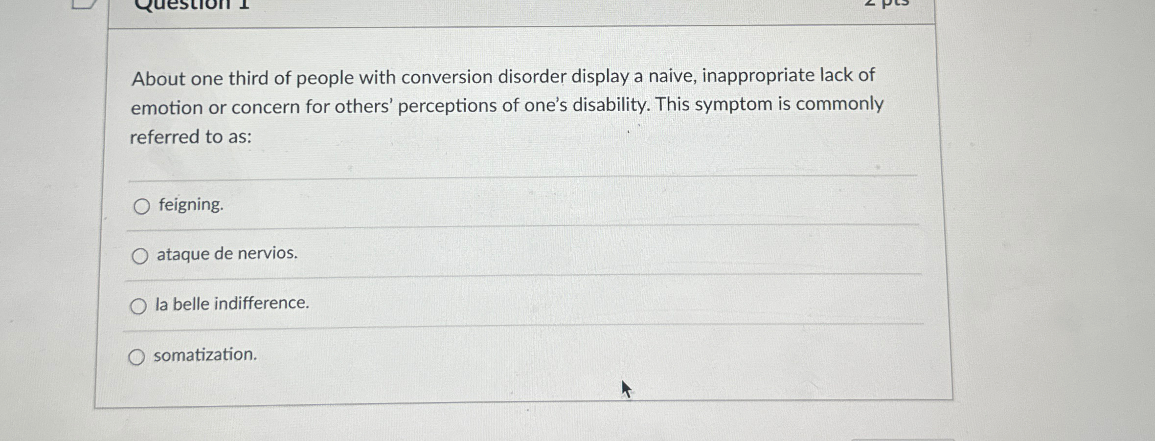 Solved About one third of people with conversion disorder | Chegg.com