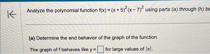 Solved Analyze the polynomial function f(x) = (x + 5)² (x − | Chegg.com