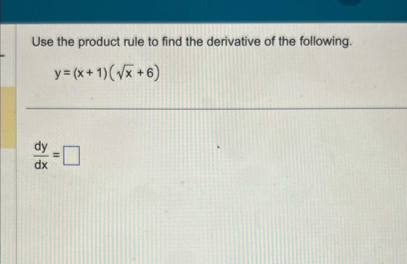 Solved Use the product rule to find the derivative of the | Chegg.com