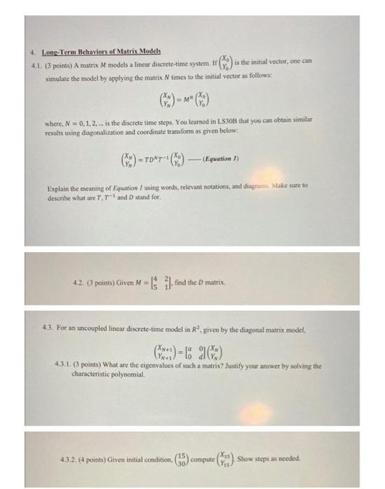 Solved 4. Long-Term Behaviors of Matrix Models 4.1. (3 | Chegg.com