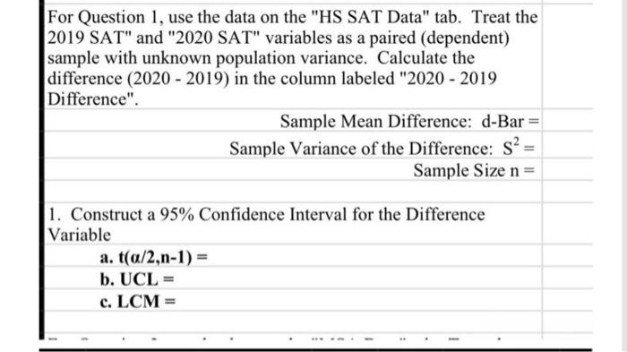 Solved For Question 4, use the data on the "HS SAT Data 2" | Chegg.com