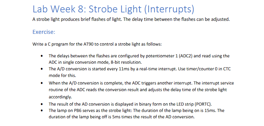 Lab Week 8: Strobe Light (Interrupts)A strobe light | Chegg.com