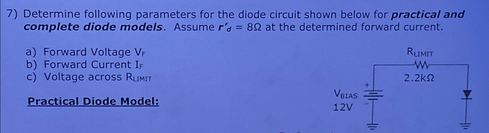 Solved Determine following parameters for the diode circuit | Chegg.com