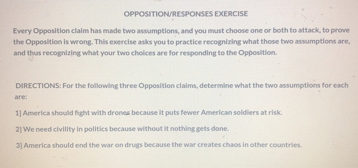 OPPOSITION/RESPONSES EXERCISE Every Opposition claim | Chegg.com