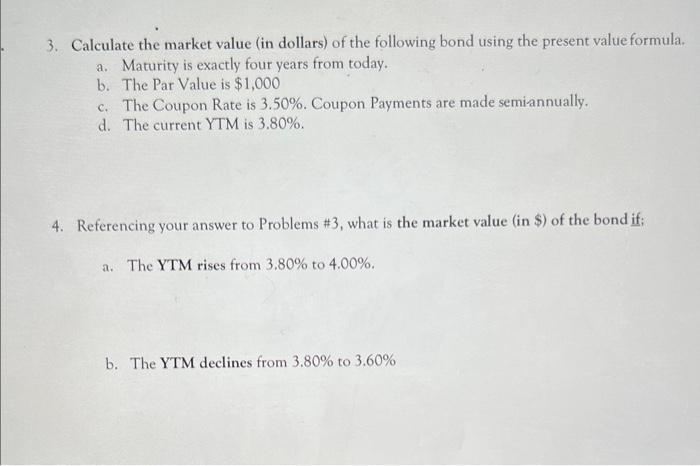 Solved 3. Calculate the market value (in dollars) of the | Chegg.com