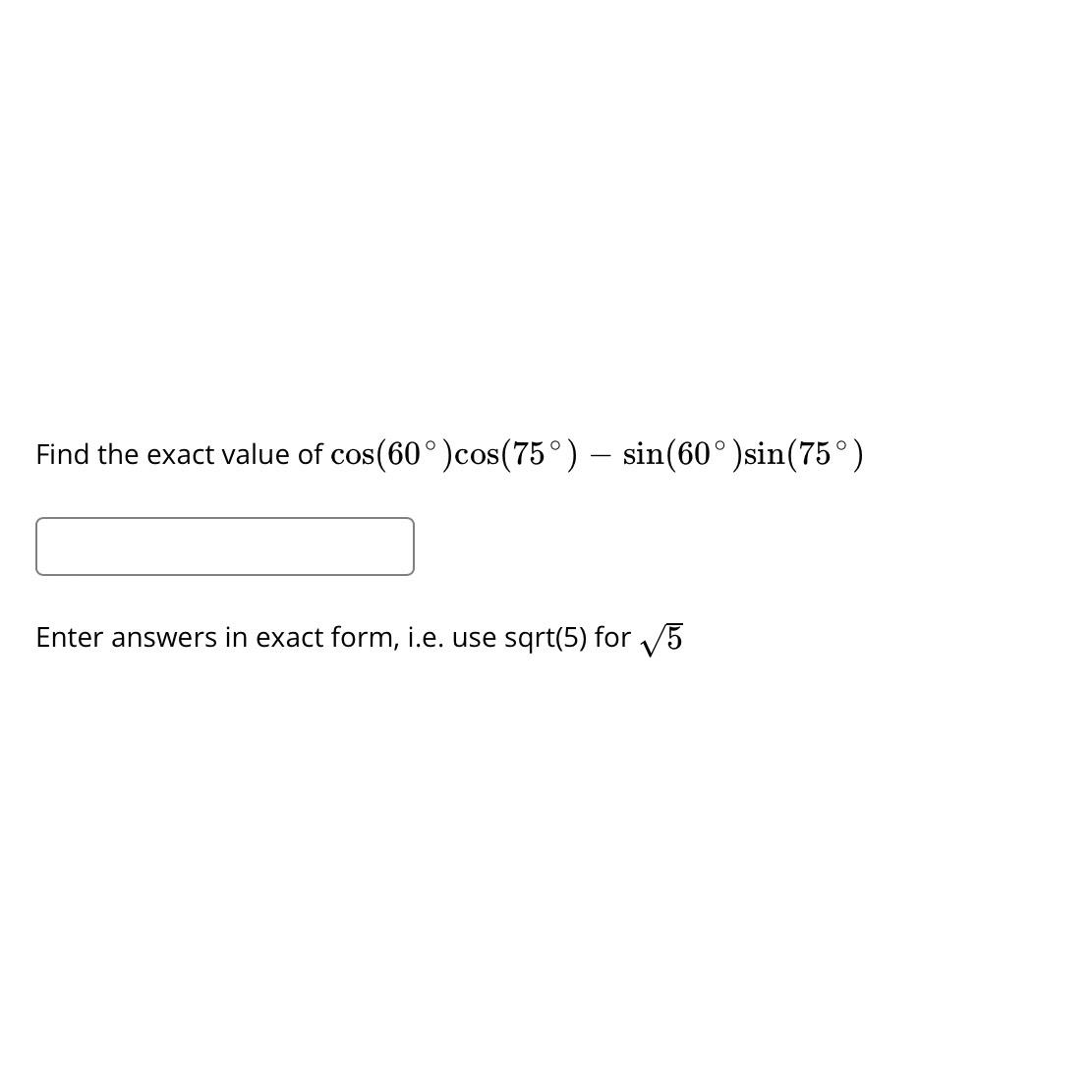 Solved Find the exact value of | Chegg.com