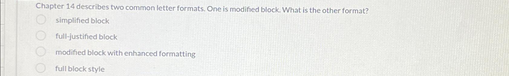 Solved Chapter 14 ﻿describes two common letter formats. One | Chegg.com