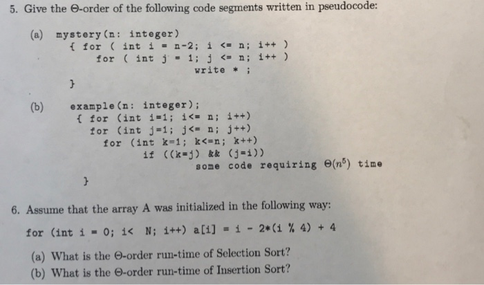Solved 5. Give the O-order of the following code segments | Chegg.com