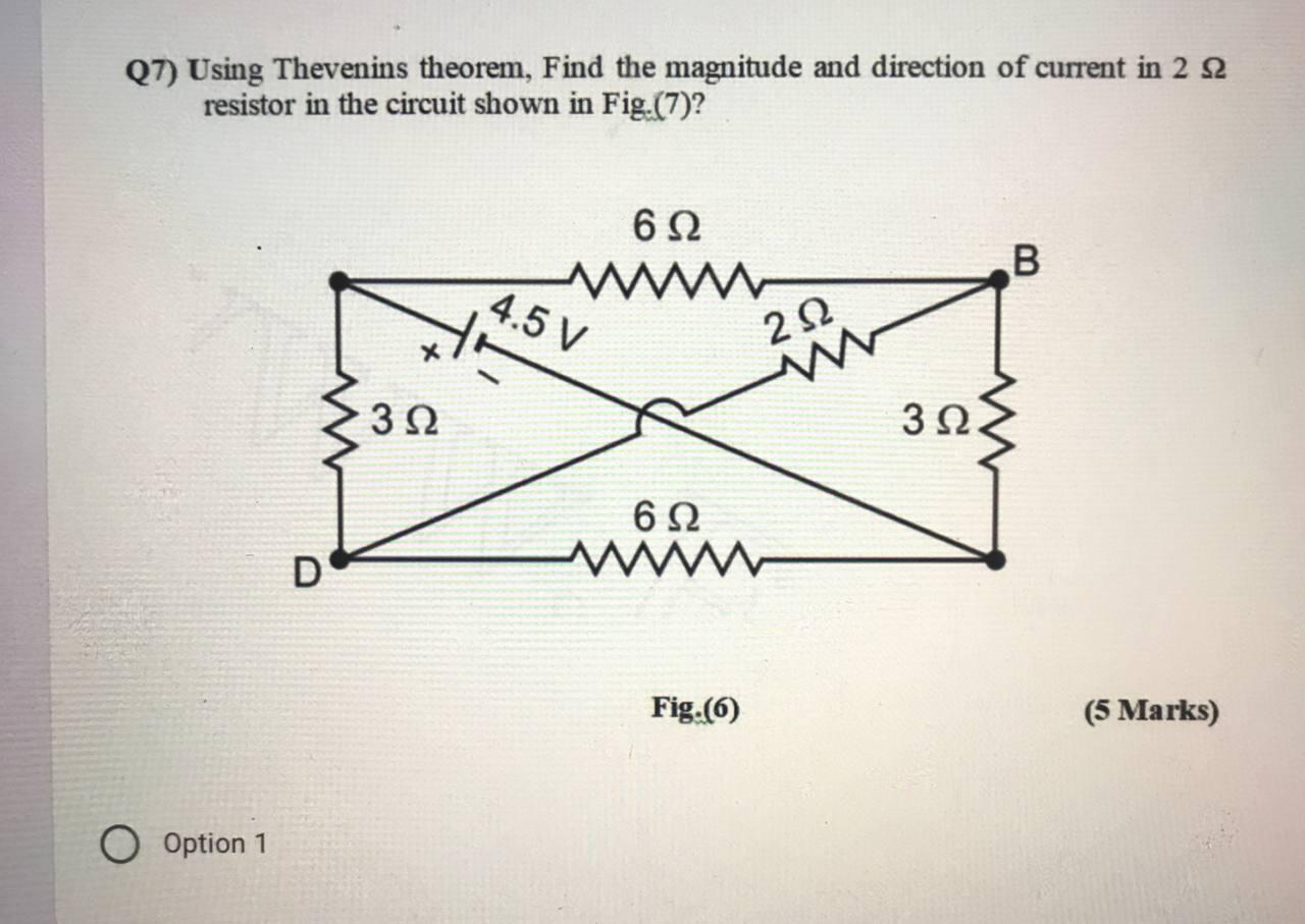 Solved Q7) Using Thevenins theorem, Find the magnitude and | Chegg.com