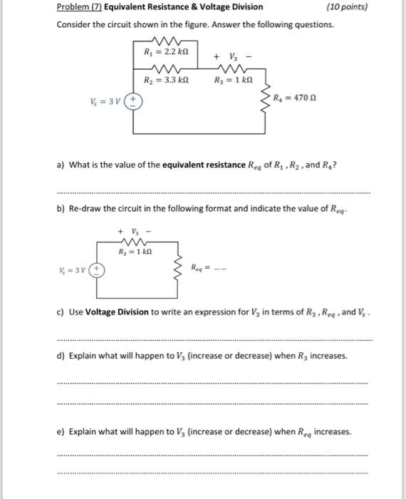 Solved Problem (7) Equivalent Resistance \& Voltage Division | Chegg.com