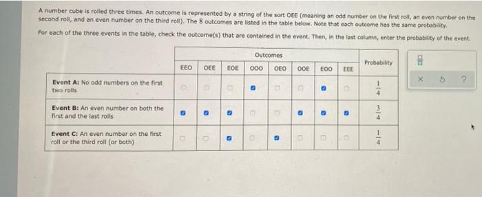 Solved A number cube is rolled three times. An outcome is | Chegg.com
