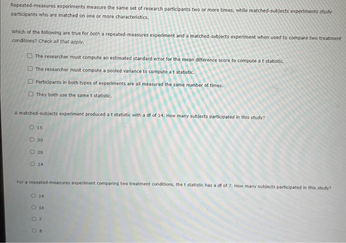Solved Repeated-measures experiments measure the same set of | Chegg.com